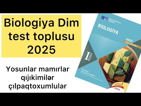Biologiya Dim test toplusu 2025 | Yosunlar,mamırlar,qıjıkimilər,çılpaqtoxumlular