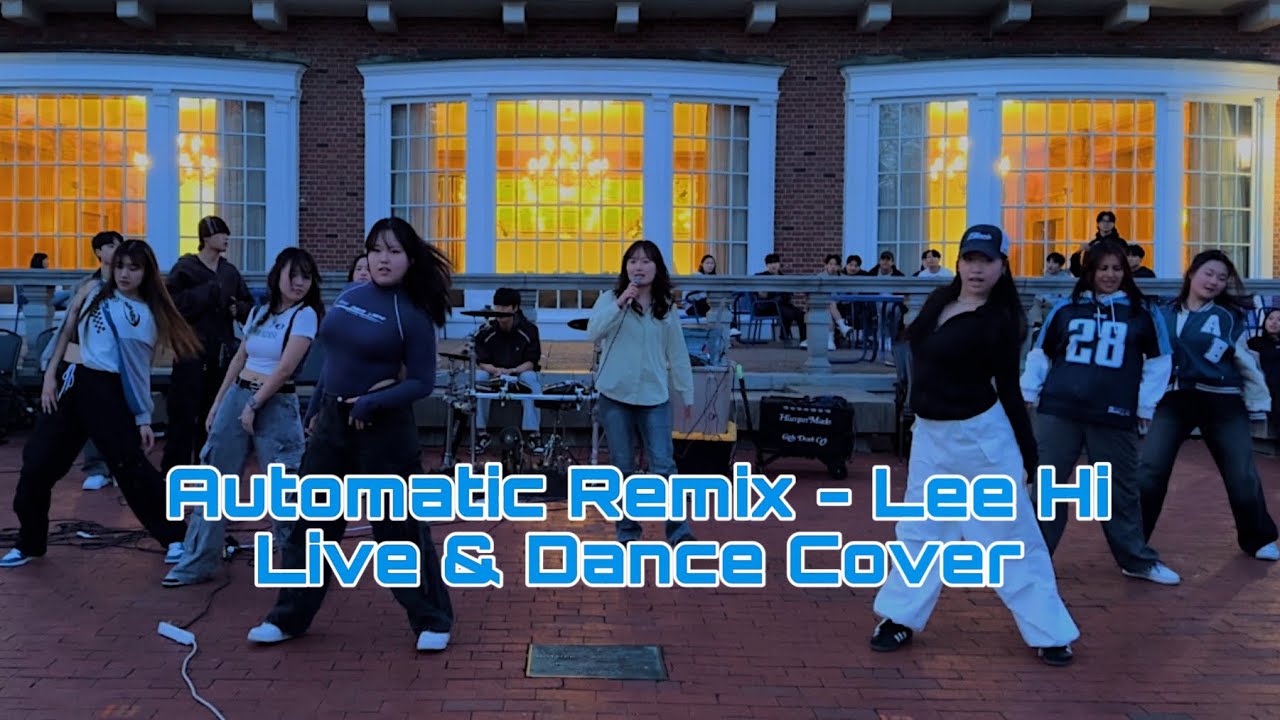 Automatic Remix - Lee Hi Live & Dance Cover | Bada Lee Choreography ...