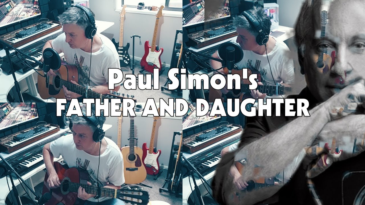Father And Daughter - Paul Simon Cover - YouTube