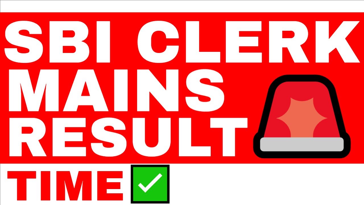 SBI CLERK MAINS RESULT - YouTube