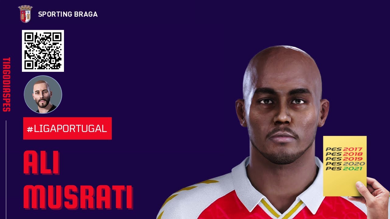 Ali Al-Musrati @TiagoDiasPES (SC Braga, Rio Ave, Besiktas, AS Monaco ...