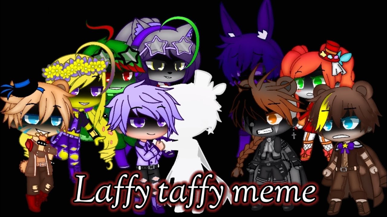 //Laffy taffy meme// (thefamousfilms) - YouTube