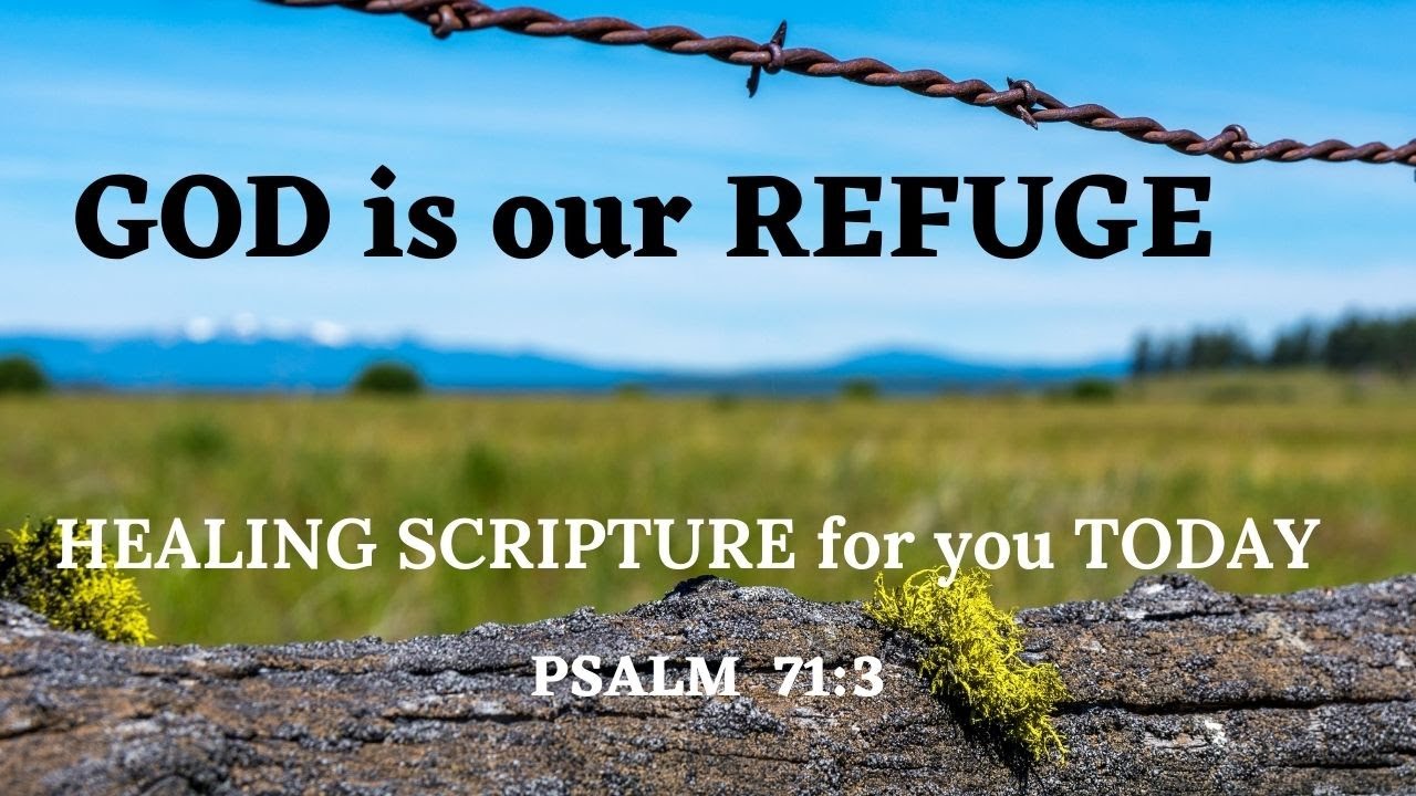 #049 - GOD’s healing WORDS - (Psalm 71:3) With soothing background ...