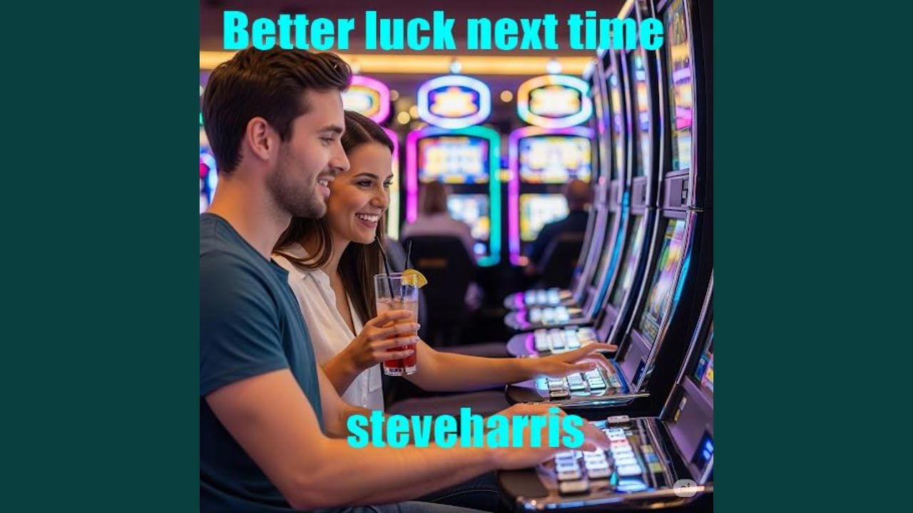 Better Luck Next Time - YouTube