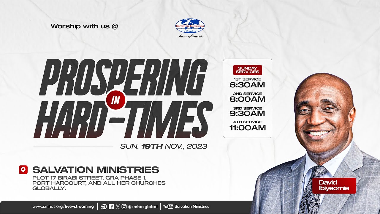 PROSPERING IN HARD-TIMES | Sunday, 19th November 2023 - YouTube