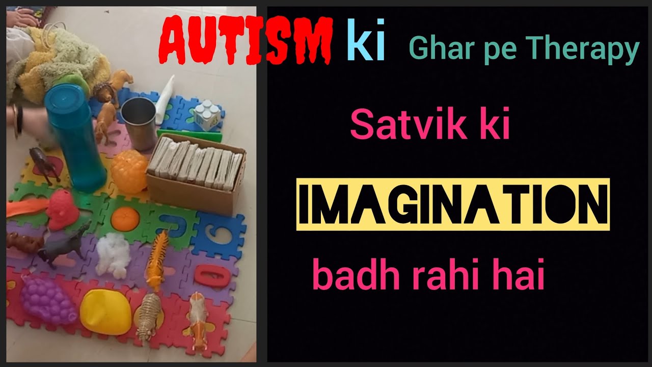 Autism | Imagination of Satvik | #adhd #asd | IQ - YouTube