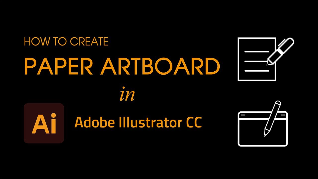 How To Create Paper Artboard In Adobe Illustrator CC - YouTube