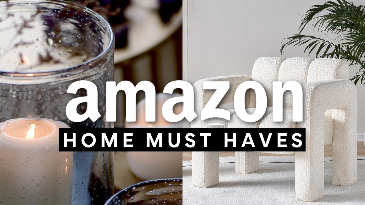 AMAZON HOME DECOR MUST HAVES | HOME DECOR TRENDS 2024 - YouTube