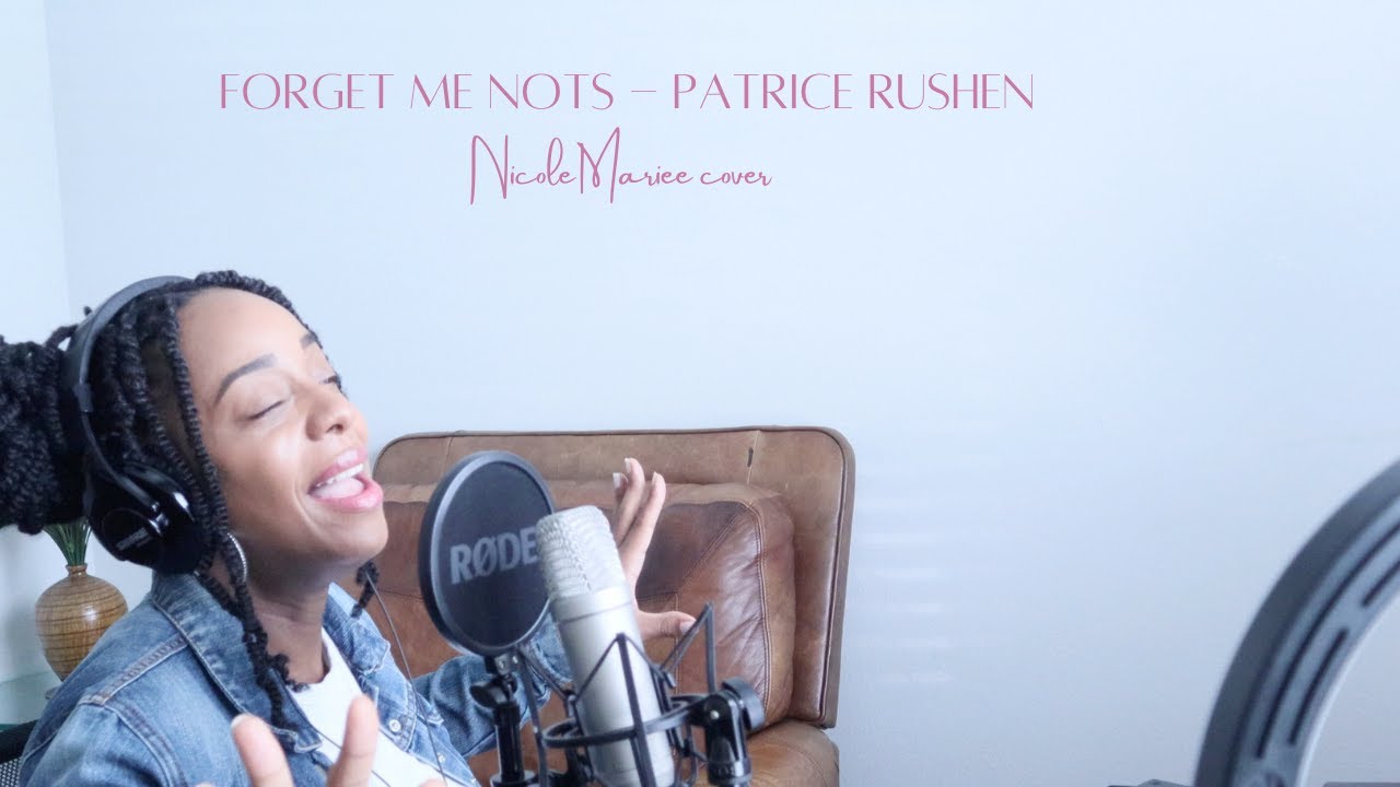 Forget Me Nots - Patrice Rushen (Nicole Mariee cover) - YouTube