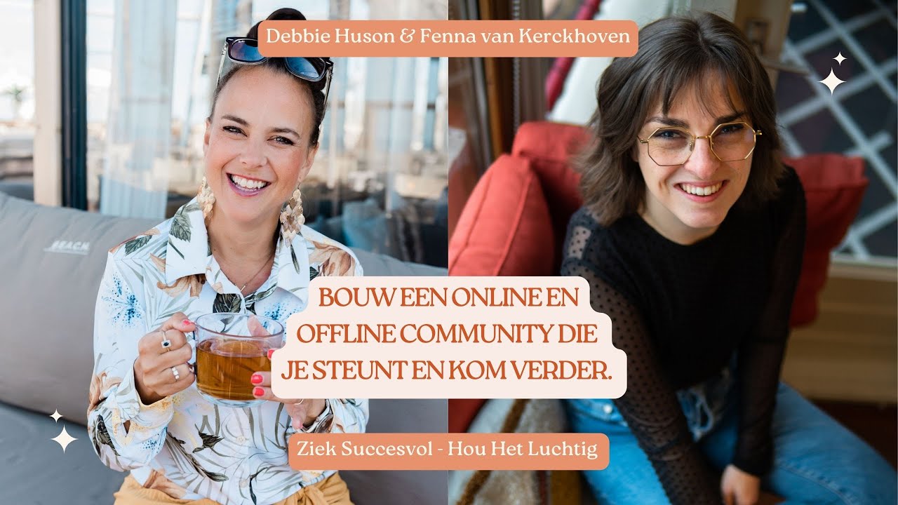 Debbie Hudson: Bouw een community die je steunt | Ziek Sterk - YouTube