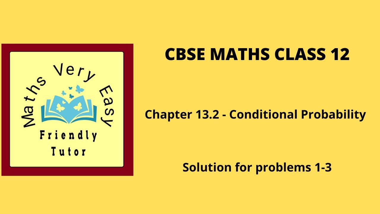 Conditional Probability- Exercise 13.2 (1 to 3) cbse class 12 maths ncert syllabus in tamil ...