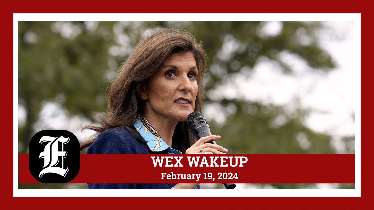 WEX Wakeup: Nikki Haley town hall highlights; Scott: Voters concerned with future, not Trump's ...