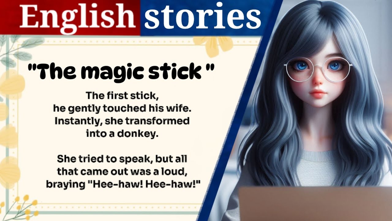 "The Magic Stick: A Tale of Love, Trust, and Miracles | Story with Blue ...