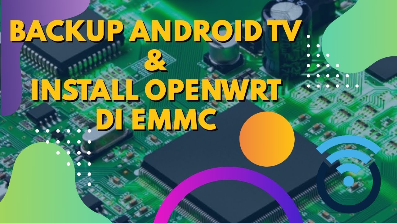 Backup Android TV & Install Openwrt Di EMMC STB | REYRE-STB - YouTube