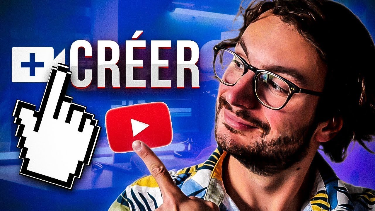 Comment créer sa chaîne YouTube : Le Guide Ultime pour Maîtriser l ...