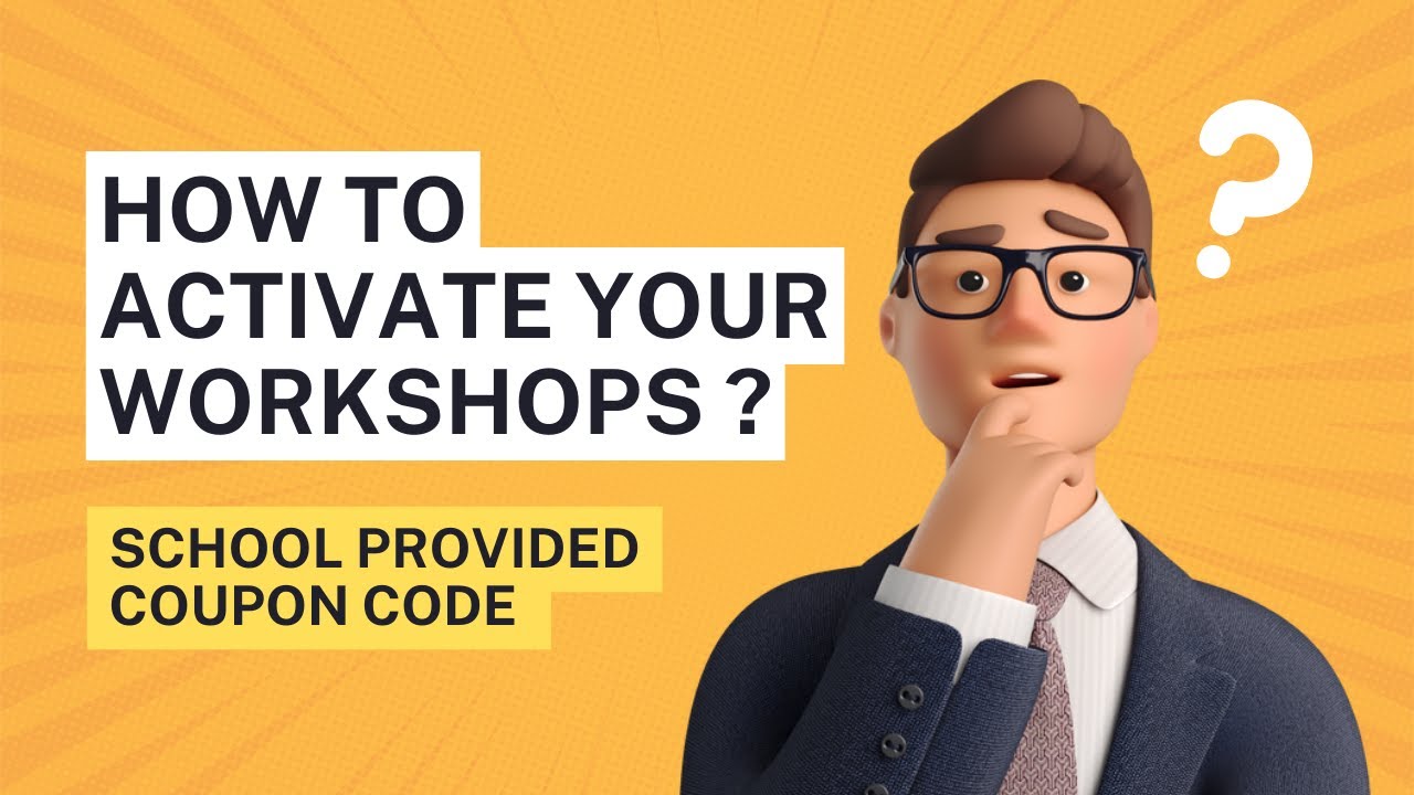 How to activate your workshops using SCHOOL Provided Coupon Code | IPN ...