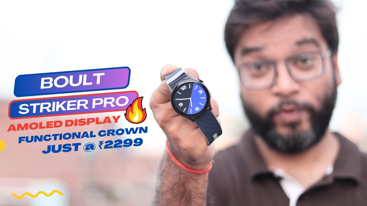 Boult Striker Pro SmartWatch Unboxing & Review | Best Round Calling ...