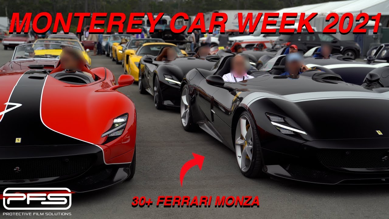 MONTEREY CAR WEEK 2021 + CRAZY FERRARI PARADE + DDE TAKES OVER ...