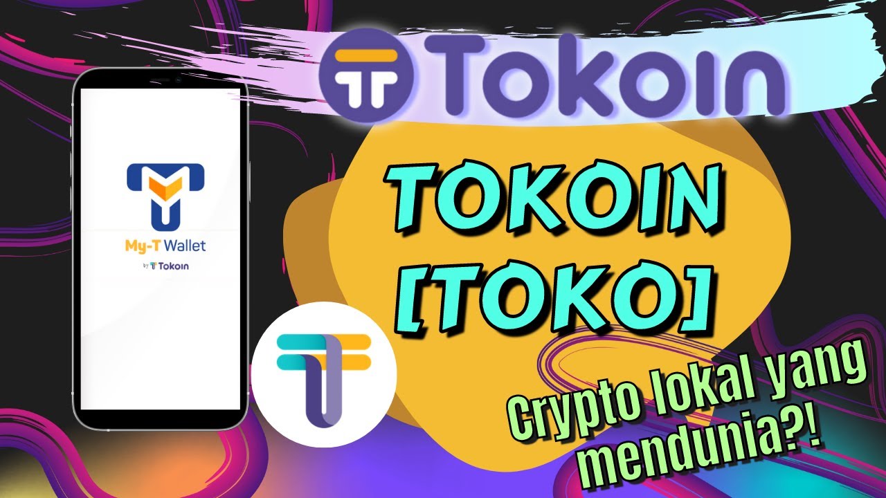 REVIEW TOKOIN (TOKO)!! CRYPTO BUATAN INDONESIA YANG MENDUNIA ...