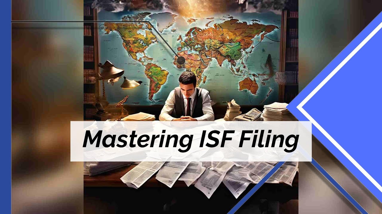 Demystifying Importer Security Filing: A Step-by-Step Guide - YouTube