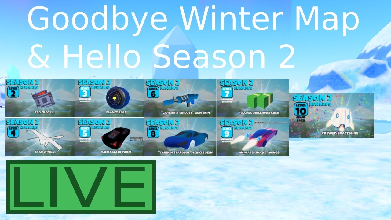 Goodbye Winter Map & Hello Season 2 | Jailbreak | LIVE | Roblox - YouTube