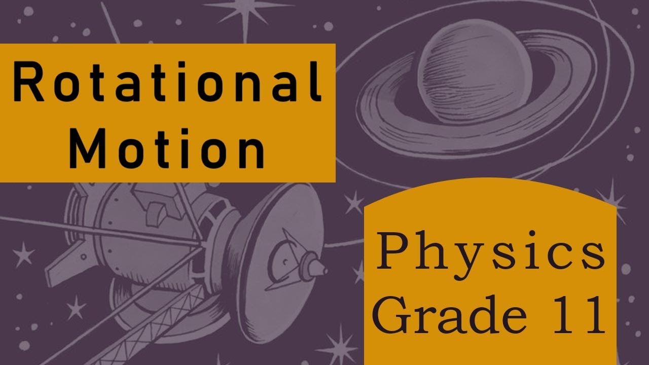 Rotational Motion | Applications of Rotational Motion - YouTube