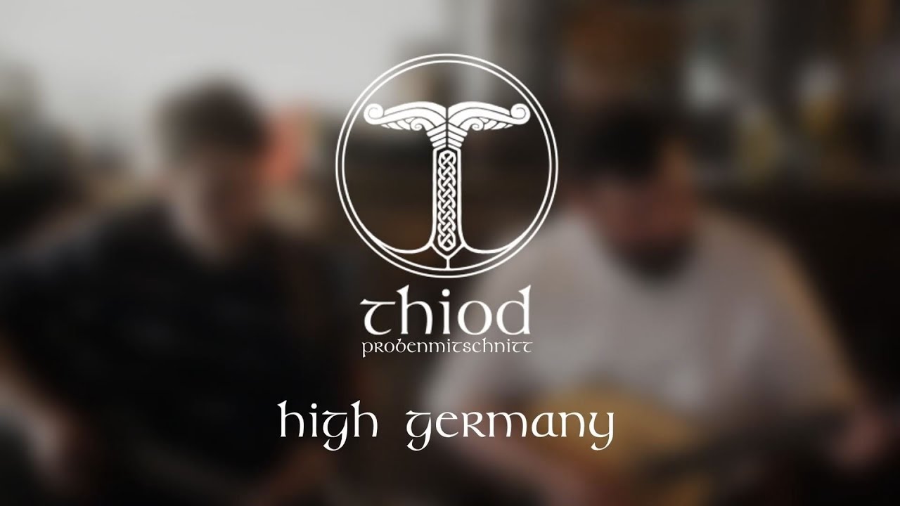 Thiod – High Germany (Englischer Folk Song) - YouTube