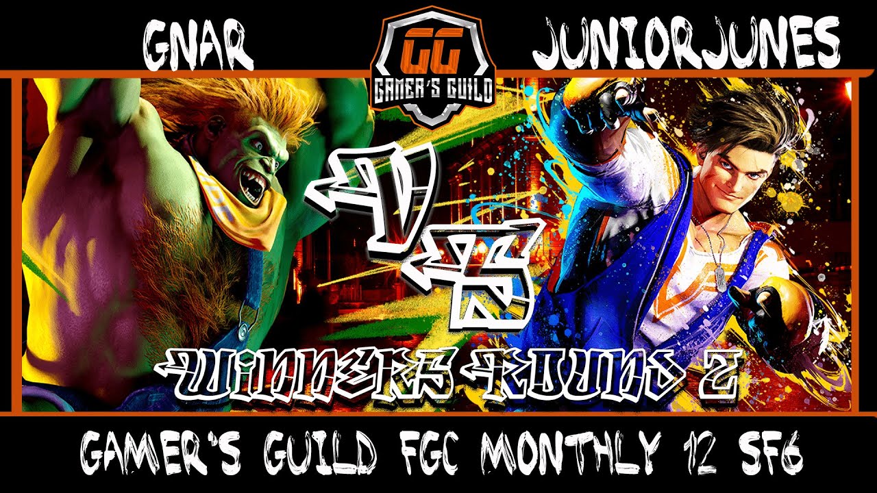 Gamer's Guild FGC Monthly 12 SF6: Winners Round 2 | Gnar vs JuniorJunes ...