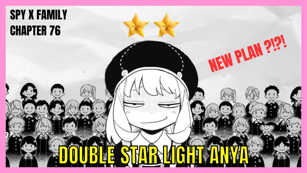 A New Plan from Double Starlight Anya, Damian Play to Anya House ...