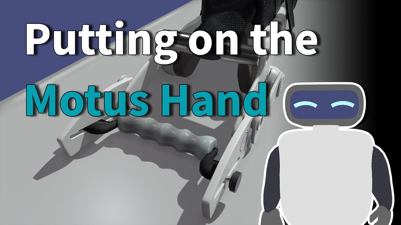 How to put on the Motus Hand - Severe Contracture Grip - Right Hand ...