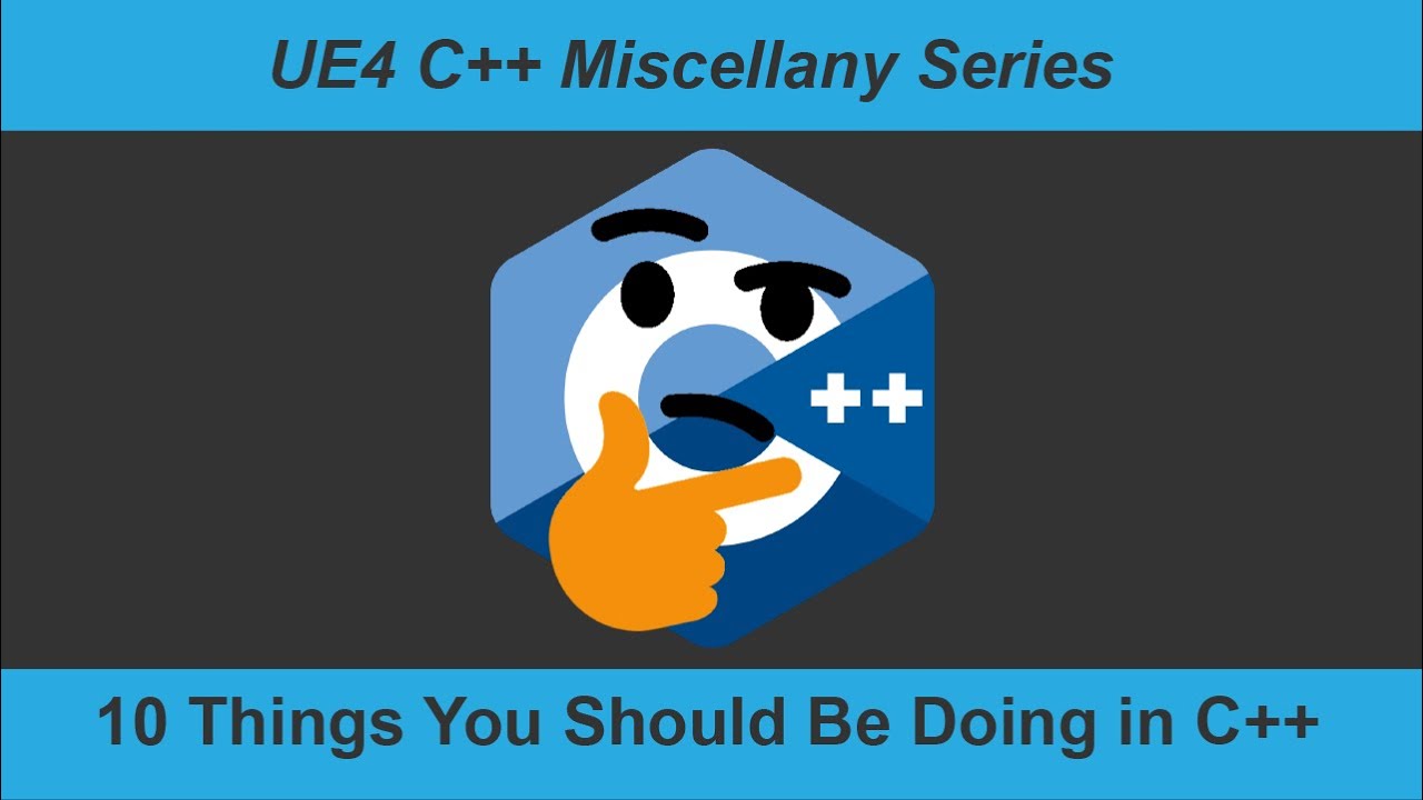 Ten Things You Should Be Doing in C++ - YouTube