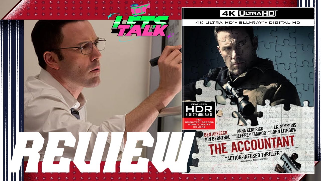 THE ACCOUNTANT - FILM & 4K BLU RAY REVIEW - DIGITAL CODE GIVEAWAY - The ...