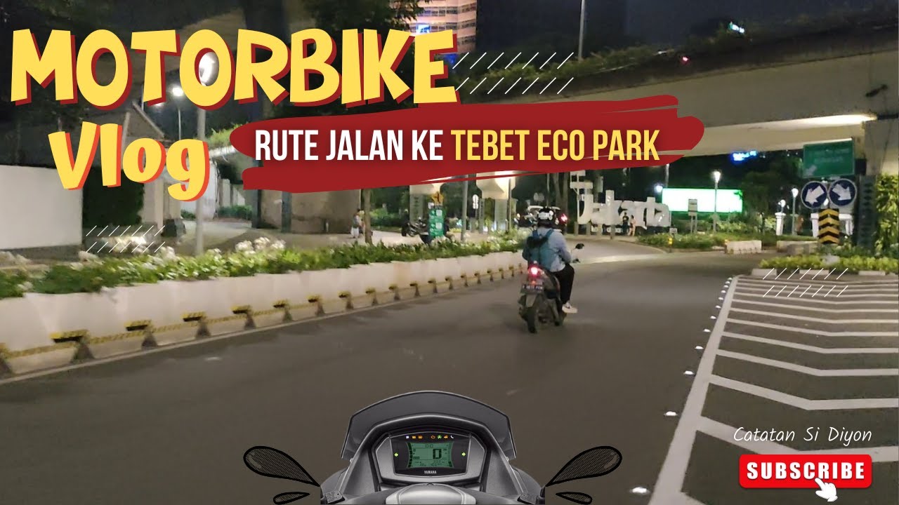 RUTE JALAN Menuju TEBET ECO PARK Malam Hari (Sudirman - Gatot Subroto ...