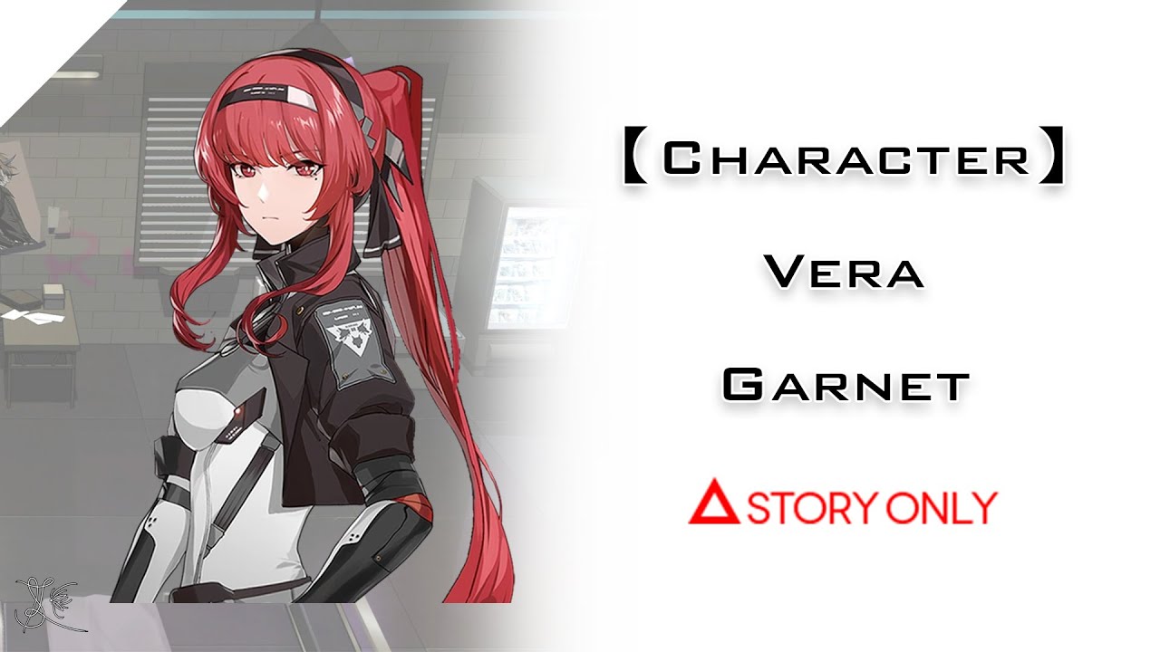 【Punishing: Gray Raven】Character - Vera - Garnet : Story Collection ...
