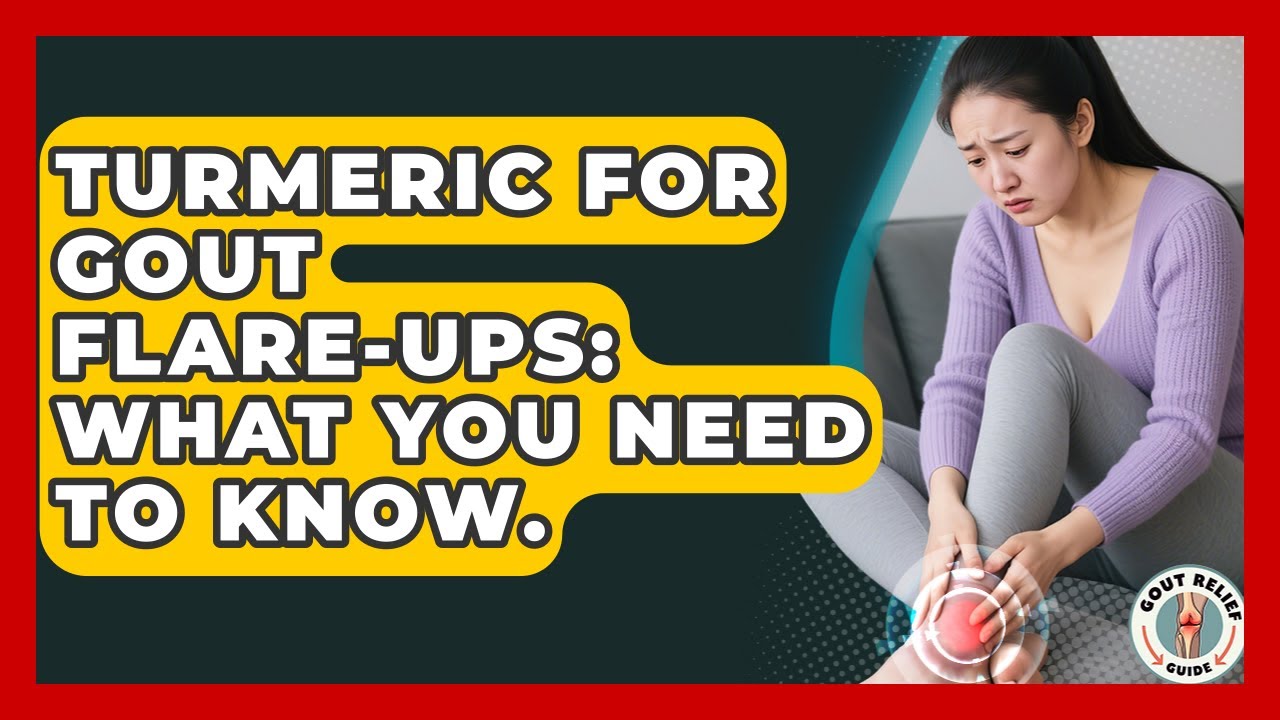 Turmeric For Gout Flare-Ups: What You Need To Know. - Gout Relief Guide ...