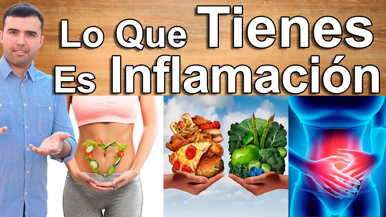TIENES INFLAMACIÓN Y NO LO SABES - COMO ELIMINAR LA INFLAMACION en el ...