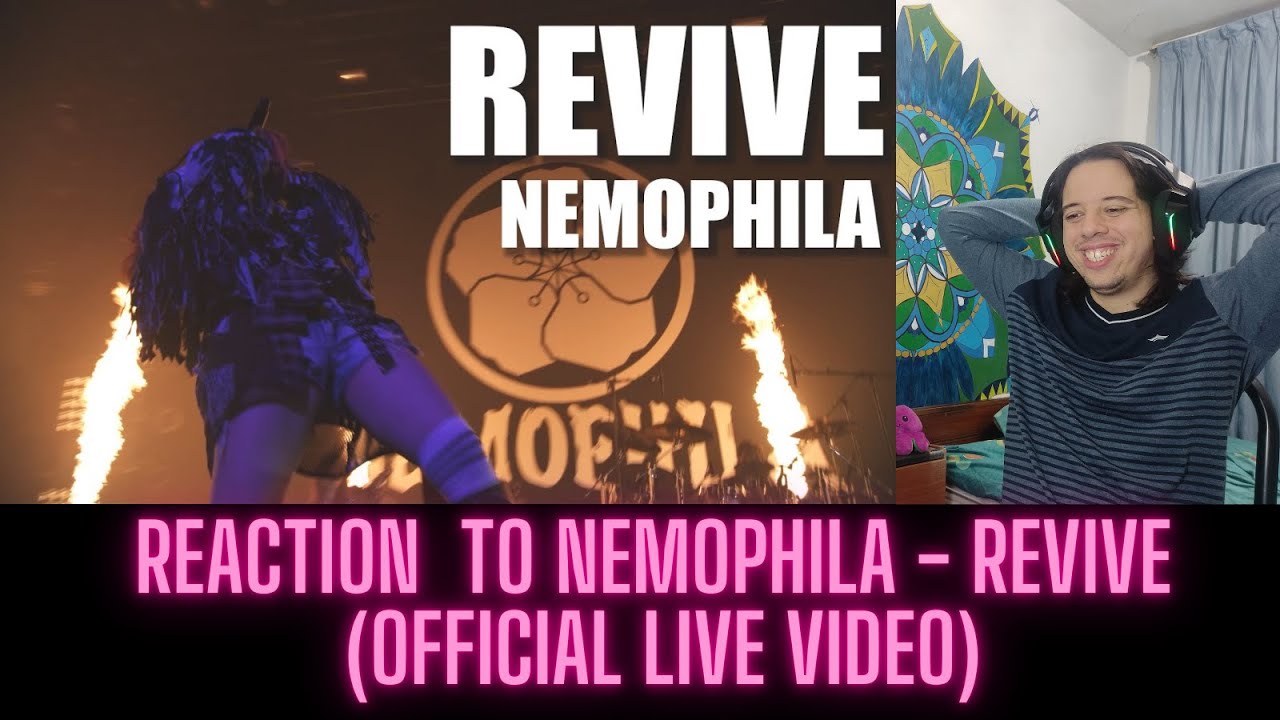 FIRST TIME REACTION / ANALYSIS! TO NEMOPHILA - REVIVE (OFFICIAL LIVE VIDEO) - YouTube