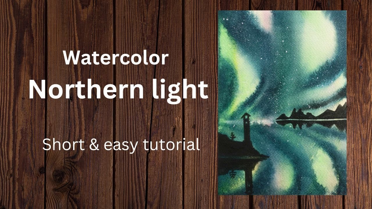 How to paint Northern lights easily with watercolor - YouTube