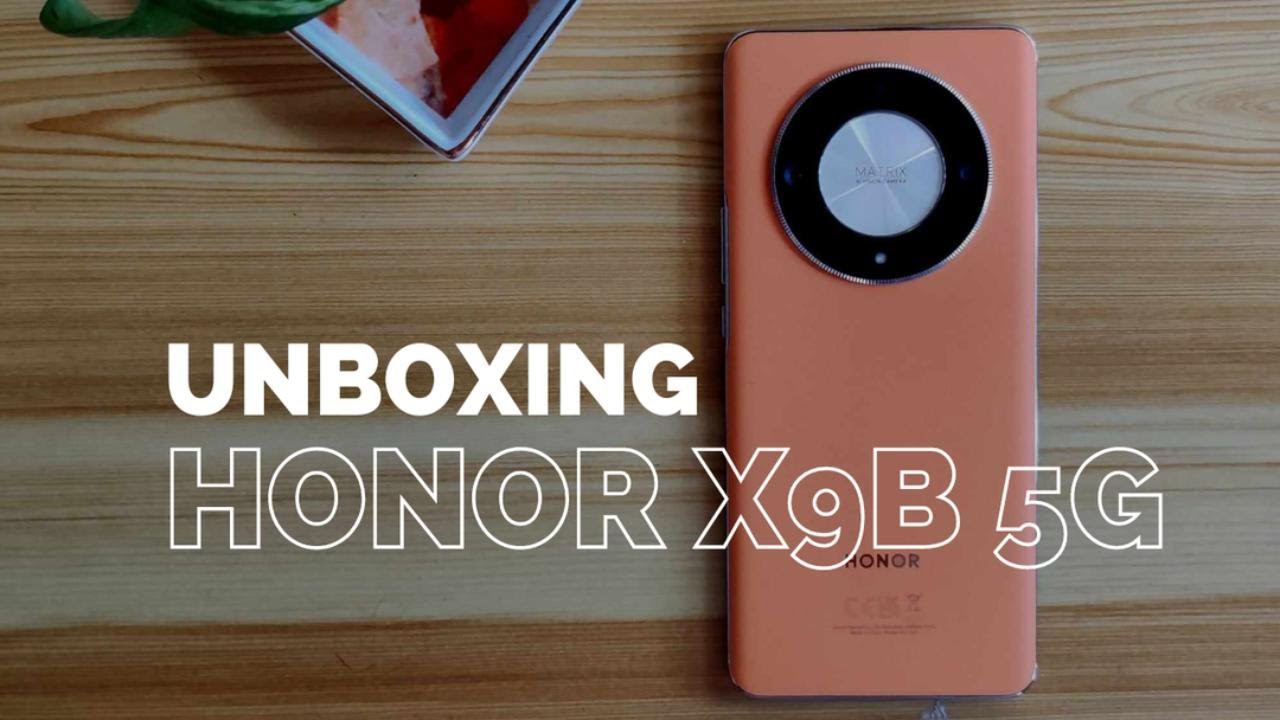 UNBOXING: HONOR X9B 5G | #HONORX9B5G #AllAngleUltraTough # ...
