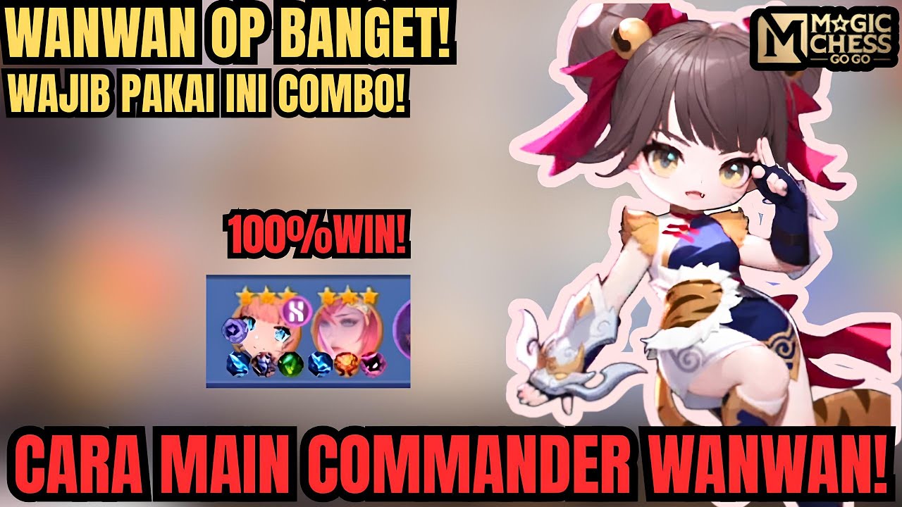 CARA MAIN COMMANDER WANWAN UPDATE TERBARU?! AUTO WINSTREAK PAKAI COMBO ...