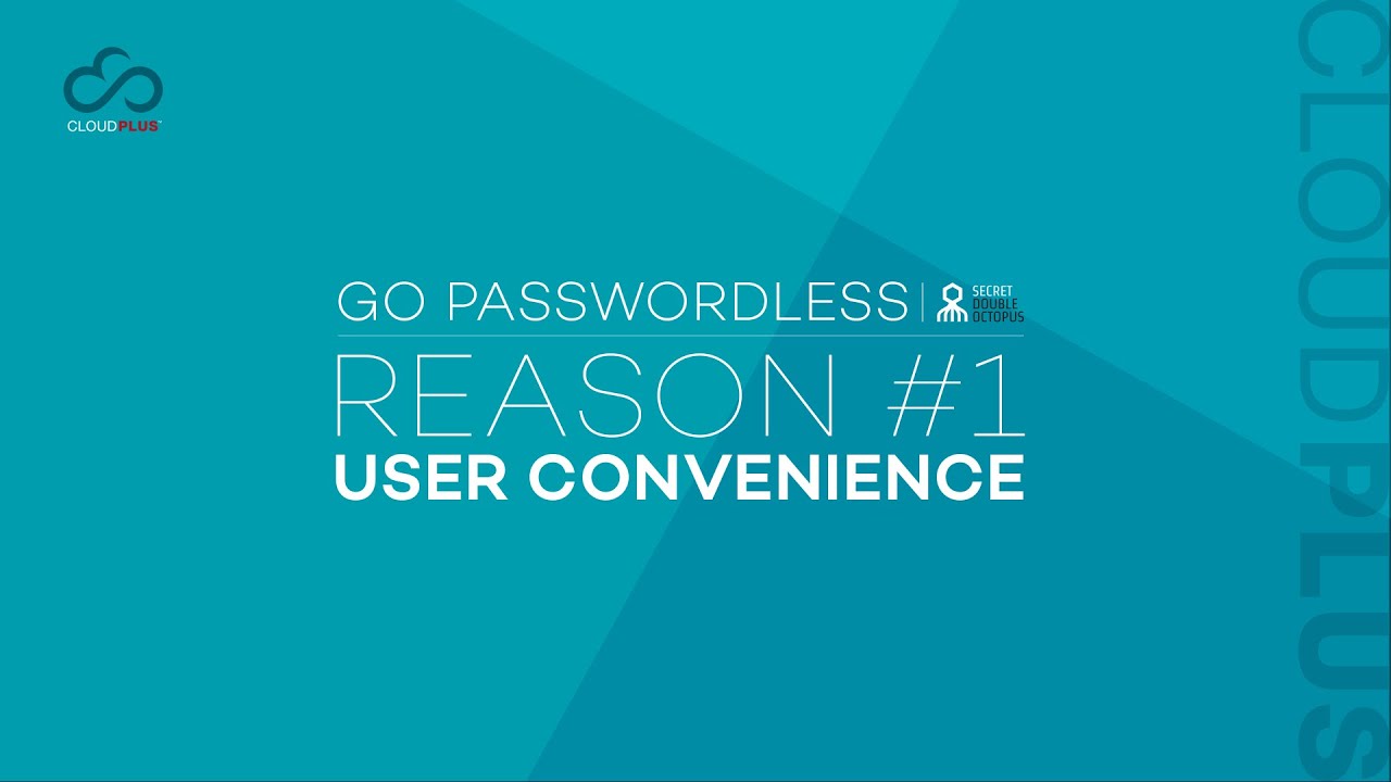 Go Passwordless: Reason 1 - YouTube