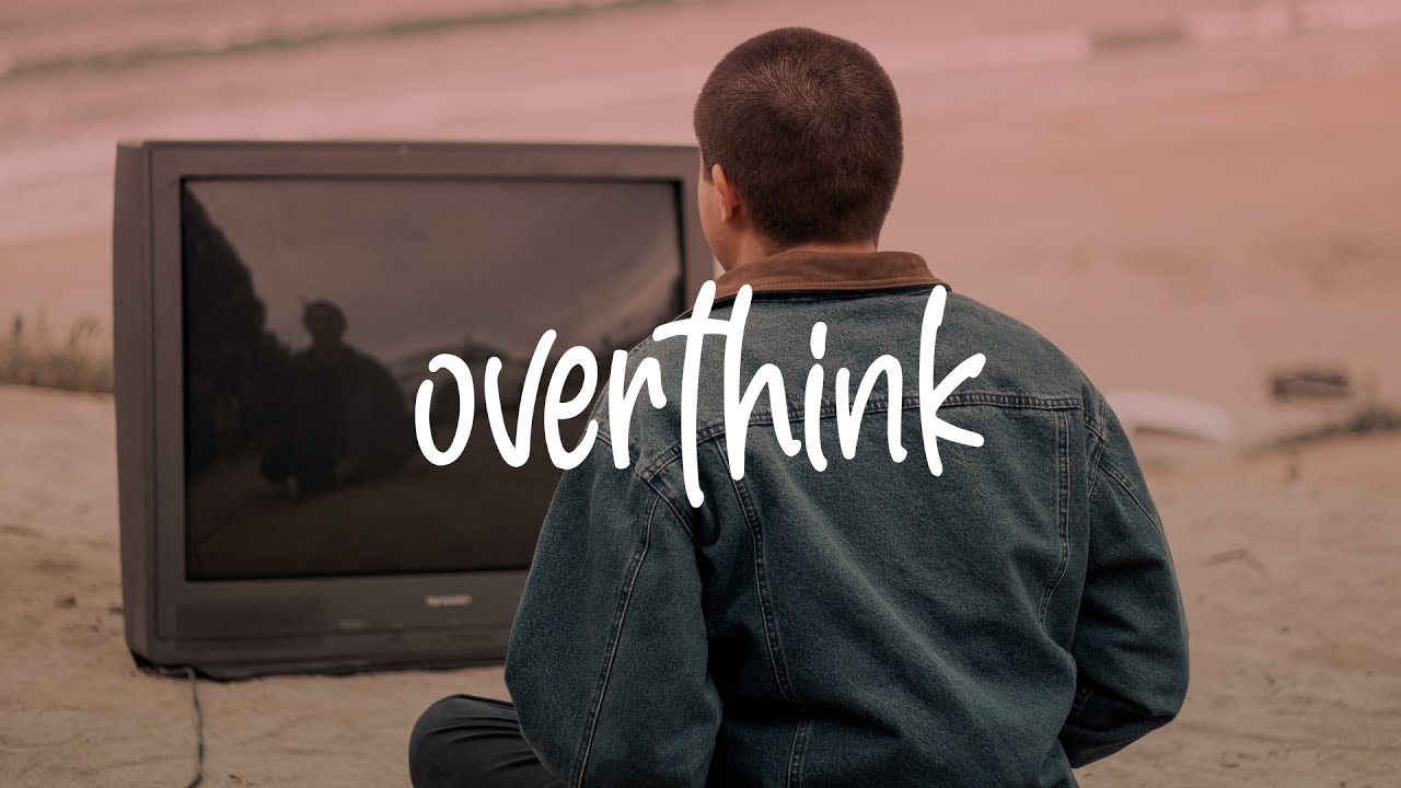 updog - overthink (Lyrics) - YouTube