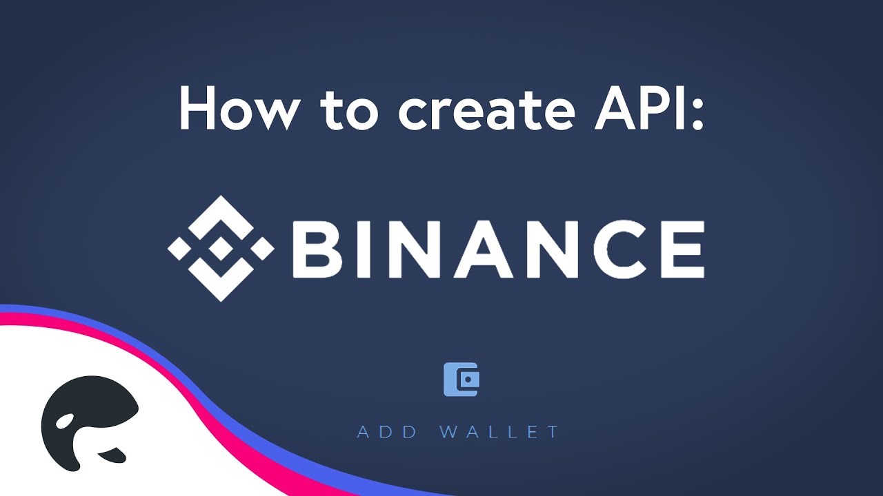 CREATE API: Binance - YouTube