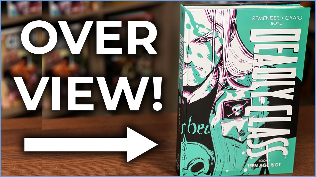 Deadly Class Deluxe Edition Book 3 Overview! - YouTube