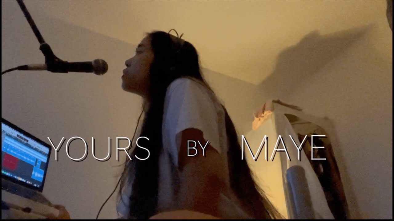 Yours by Maye cover - YouTube