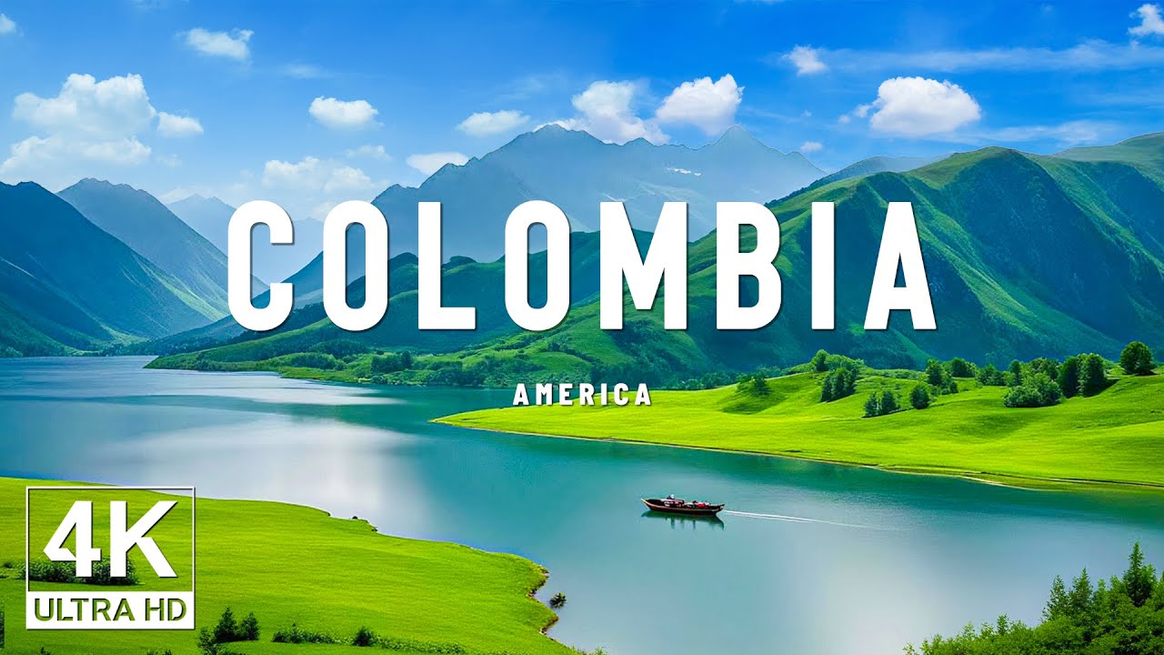 COLOMBIA 4K - Relaxing Music With Beautiful Natural Landscapes For ...