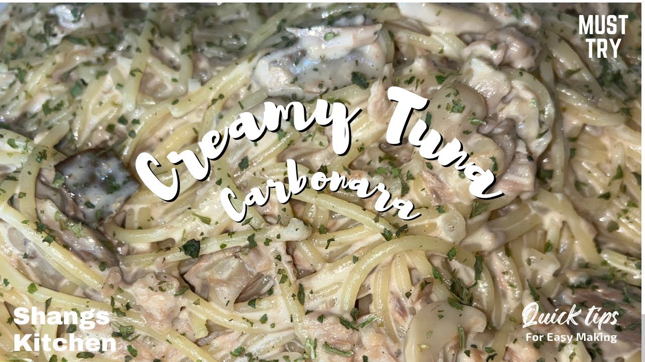Quick & Easy Pinoy-Style Tuna Carbonara Recipe - YouTube