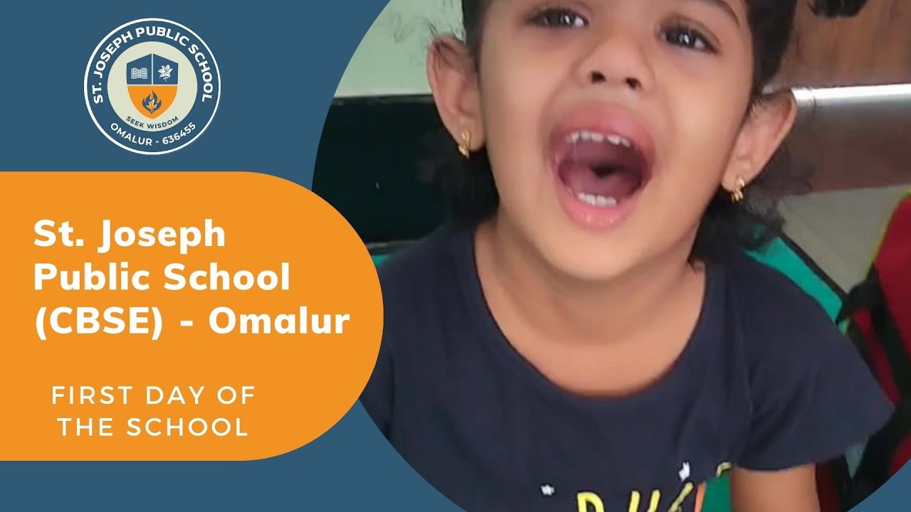 First Day of the School | St. Joseph Public School (CBSE) | Omalur ...
