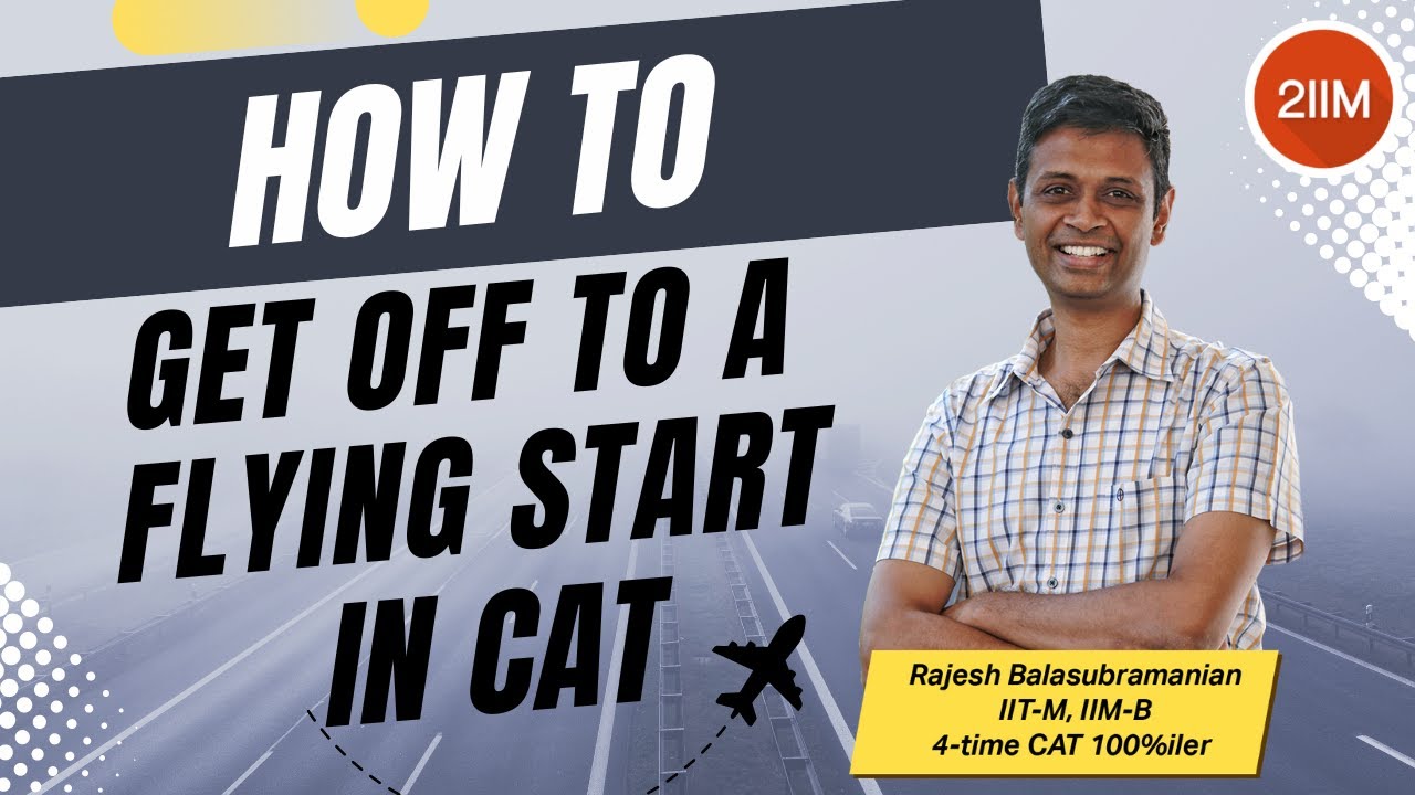 CAT 2022 Score Booster Tips | Get Off to A Flying Start in CAT | CAT ...