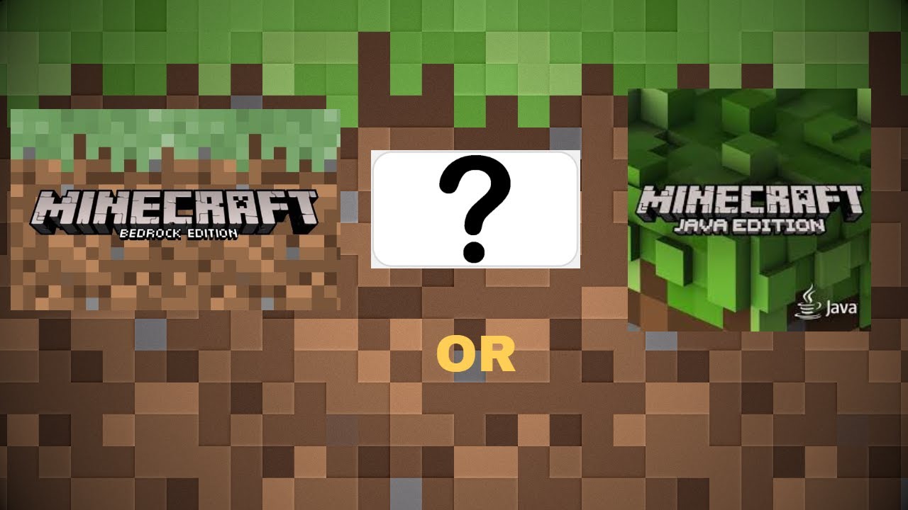 Should I switch from minecraft bedrock to minecraft Java (comparison ...
